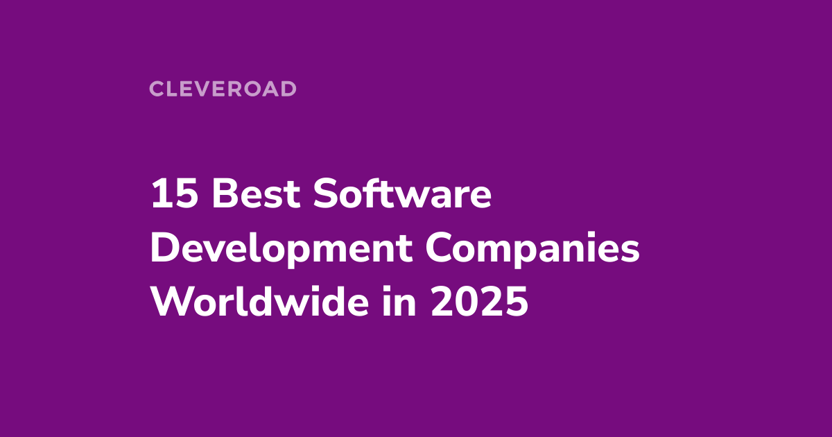 Top 15 Software Development Companies in 2025