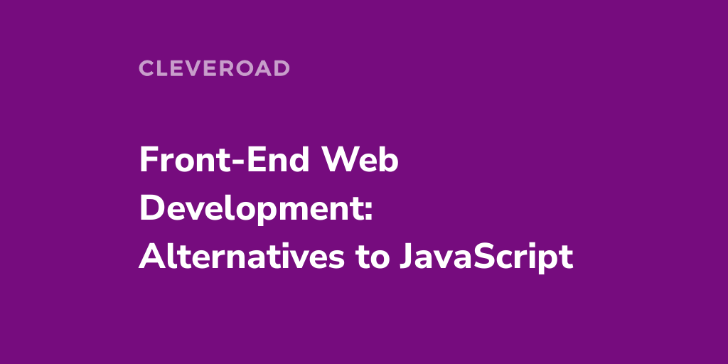 Check Out What Alternatives to JavaScript Can be Found in The Market