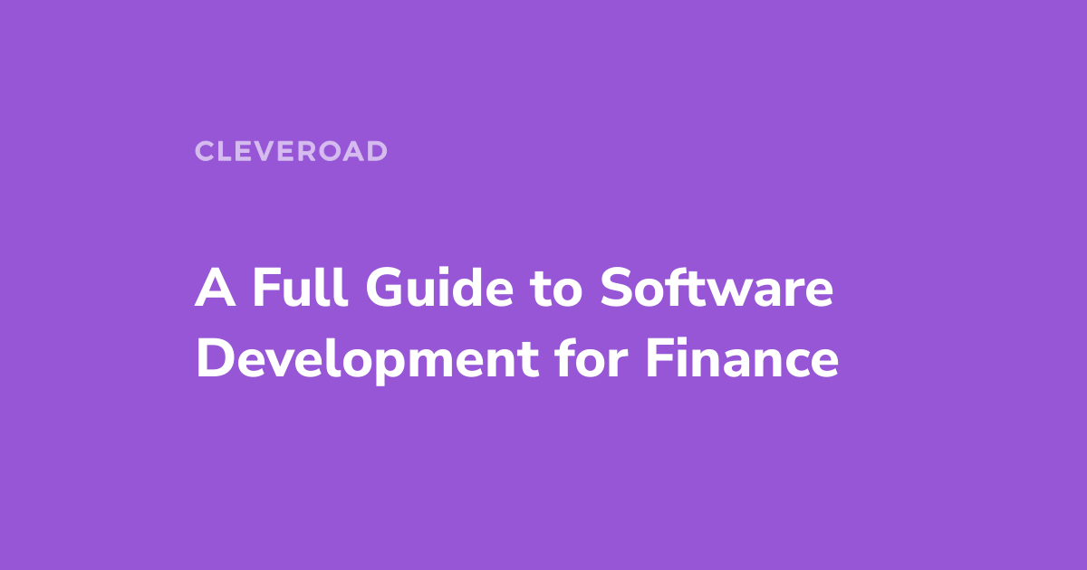 Financial Software Development: How to Succeed