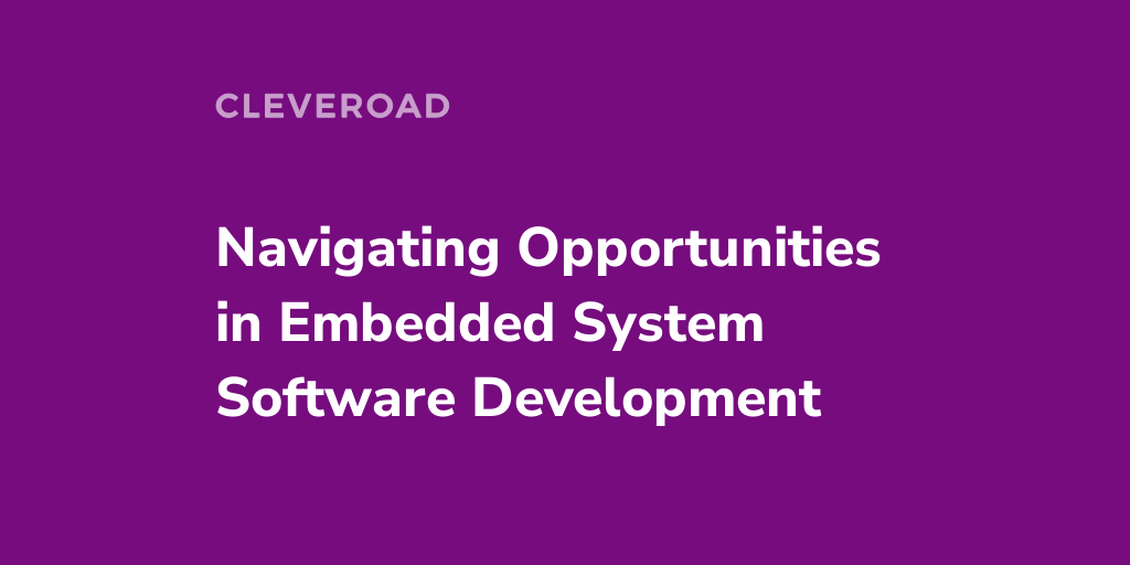 Embedded Software Development: Specificity, Examples, and Steps
