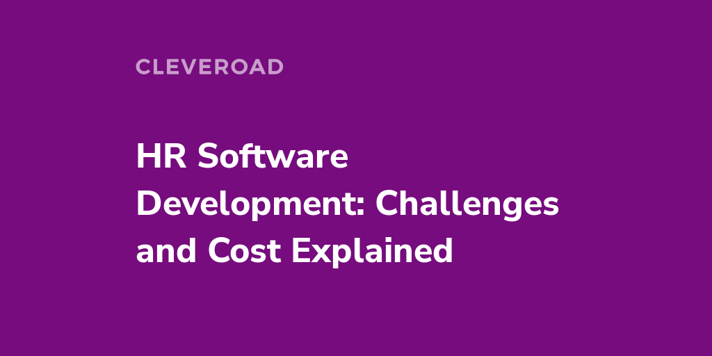 HR Software Development [An Extended Guide for 2022]
