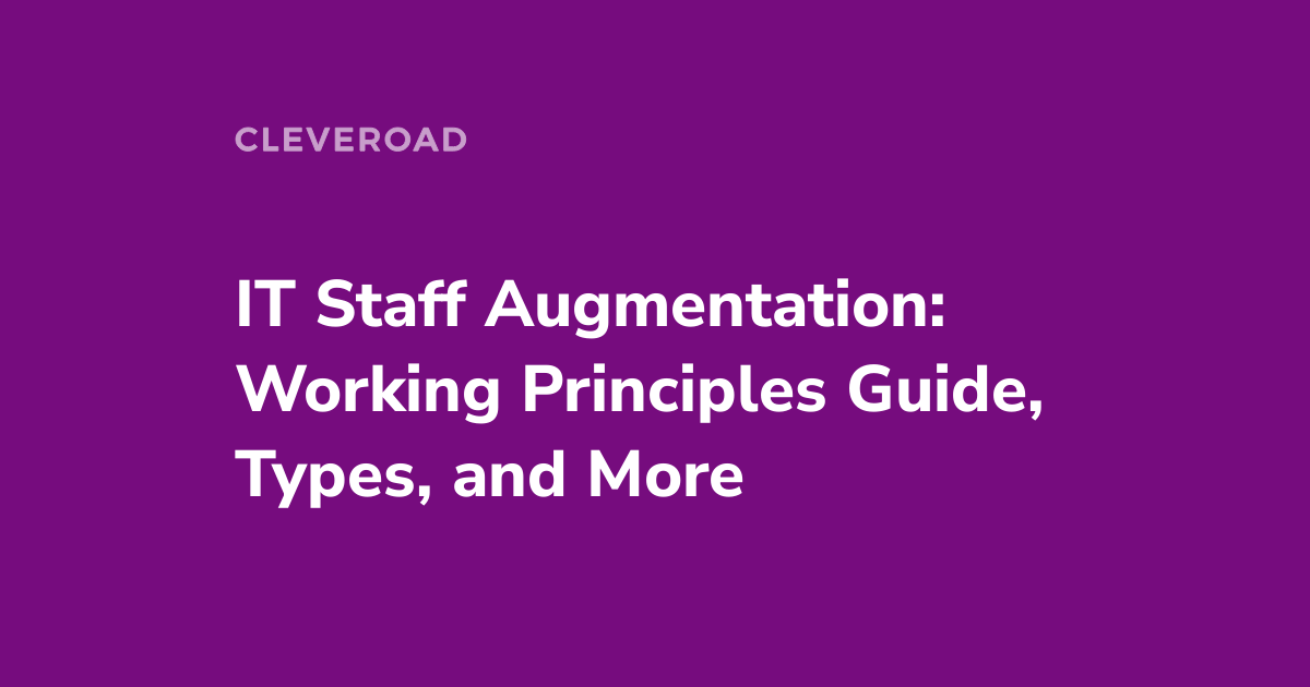What is Staff Augmentation and How Does It Work