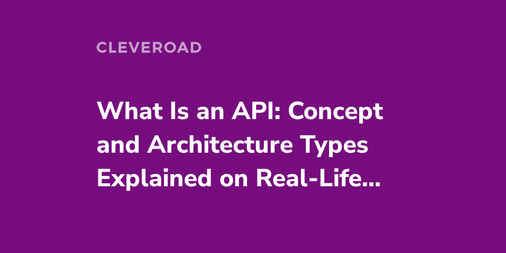 What is an API and How Does It Work?