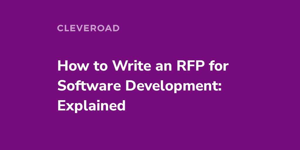 What Is the RFP for Software Development and How to Write It
