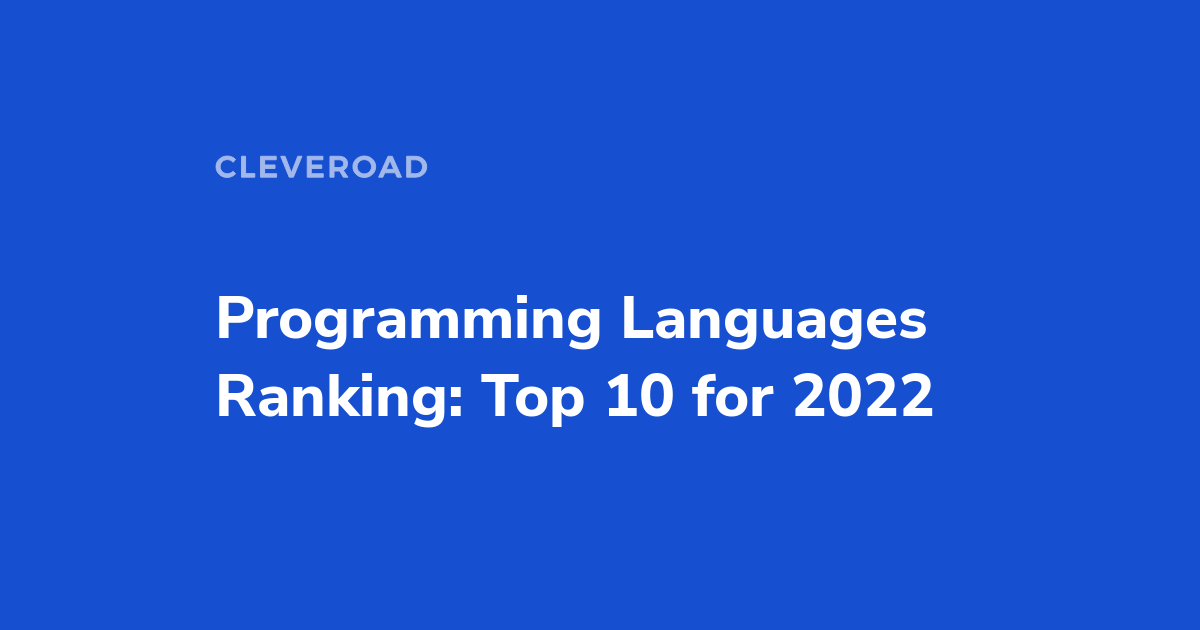 Most Popular Programming Languages for 2022