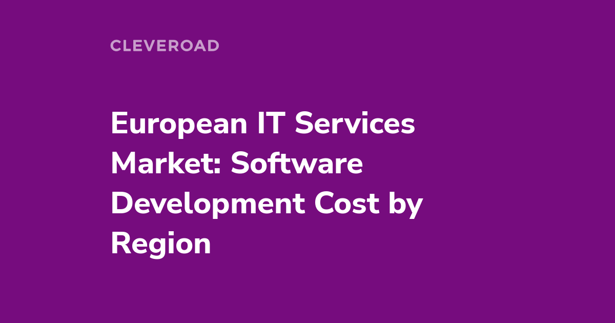 European IT Services Market Overview: Outsourcing Rates [By Region]