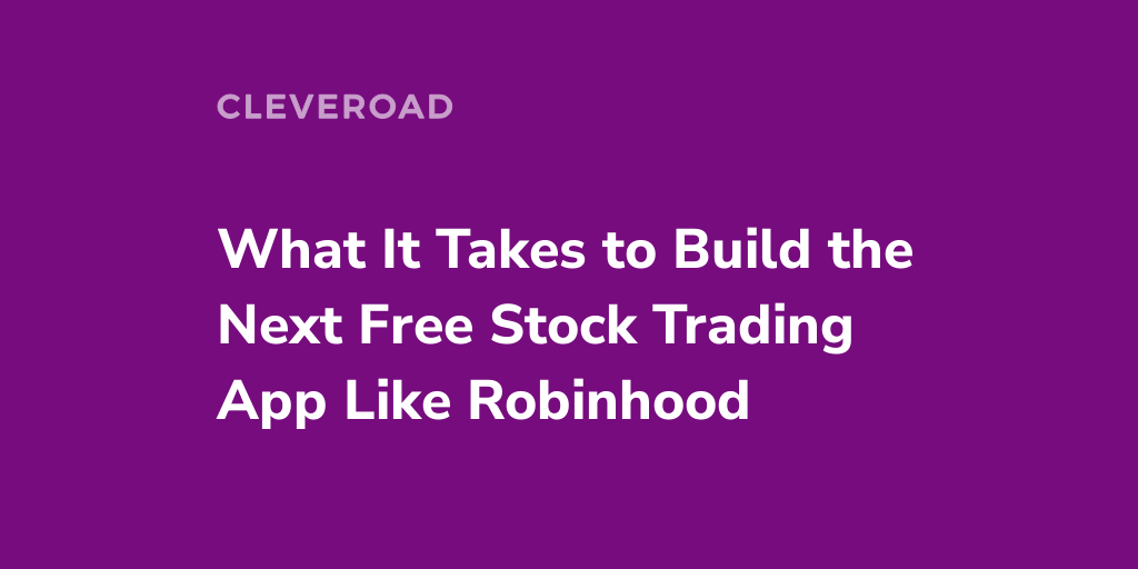 How to Build an App Like Robinhood and Make It Viral