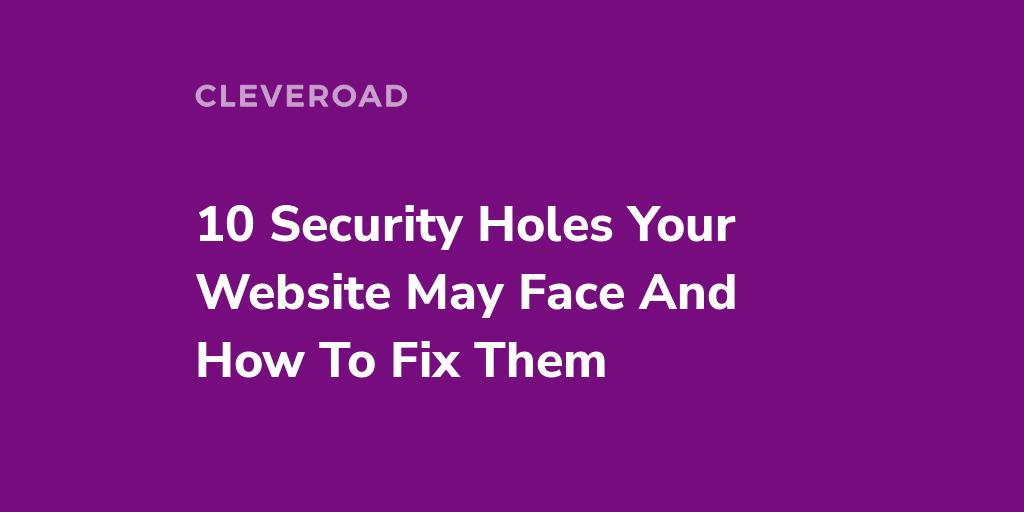 How To Make A Website Secure: Read A Detailed Guide