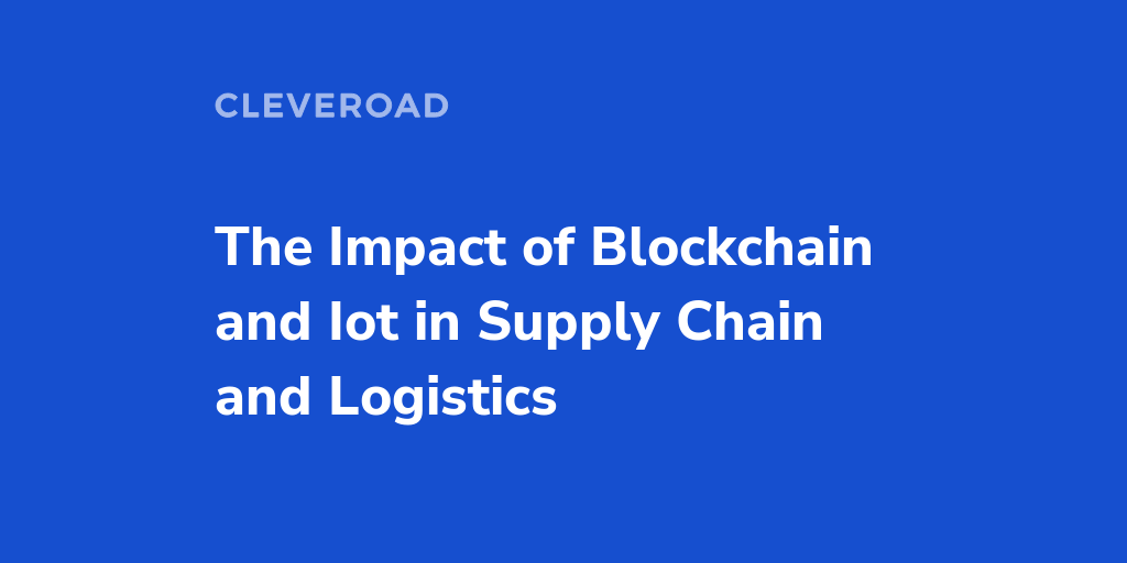 Blockchain Digitalization and Iot Supply Chain in Logistics