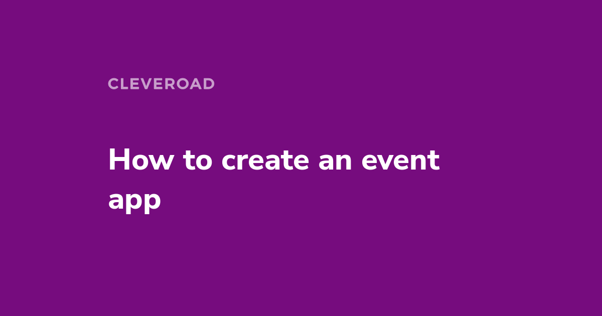How to develop a mobile event app?