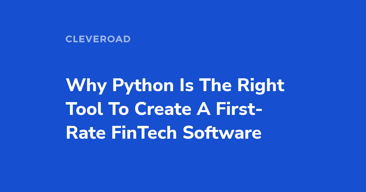 See Why Python Is The Best Programming Language For FinTech Software