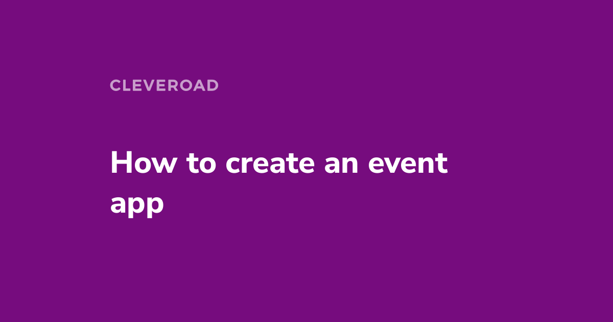 How to develop a mobile event app?